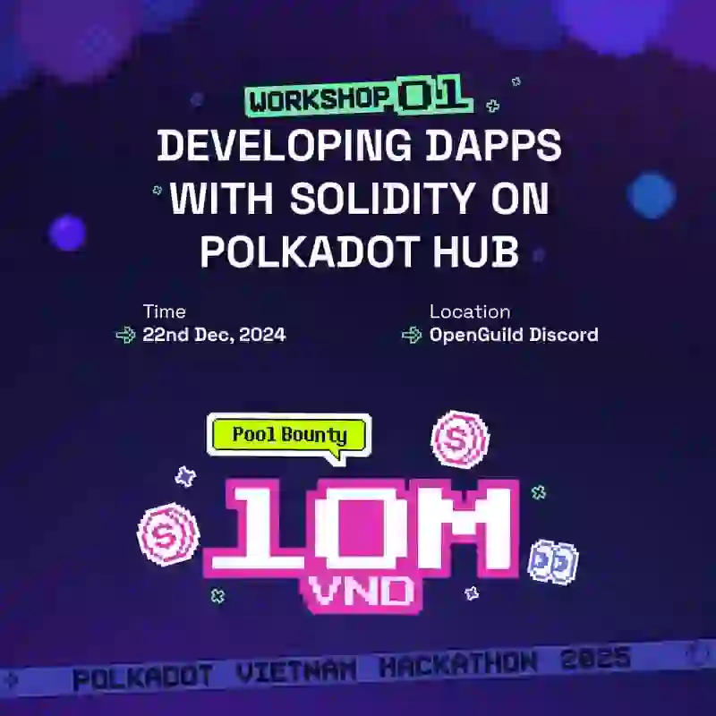 Polkadot Vietnam Hackathon – Workshop Challenge 1