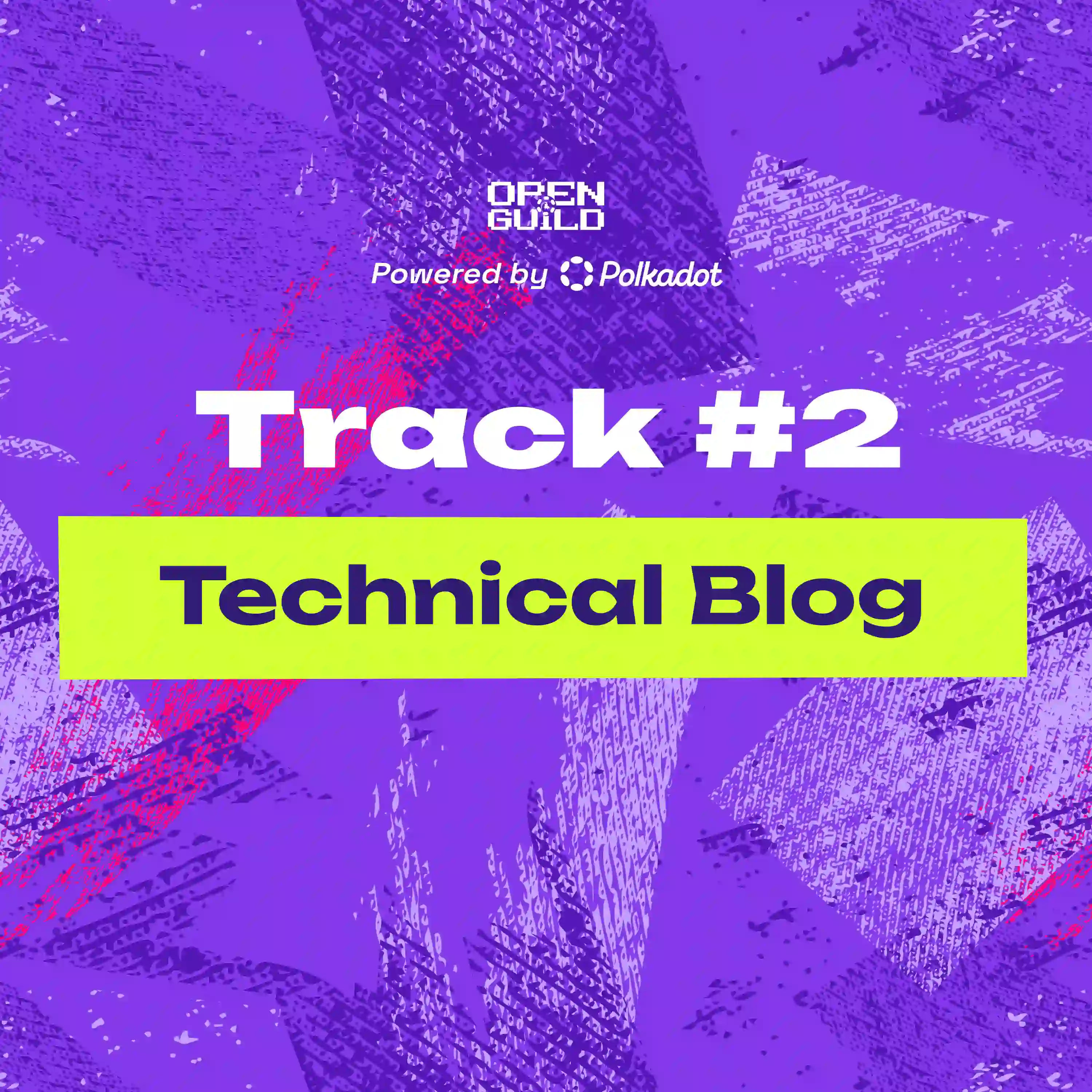 Open Contribution Bounty Track 2 - Technical Blog